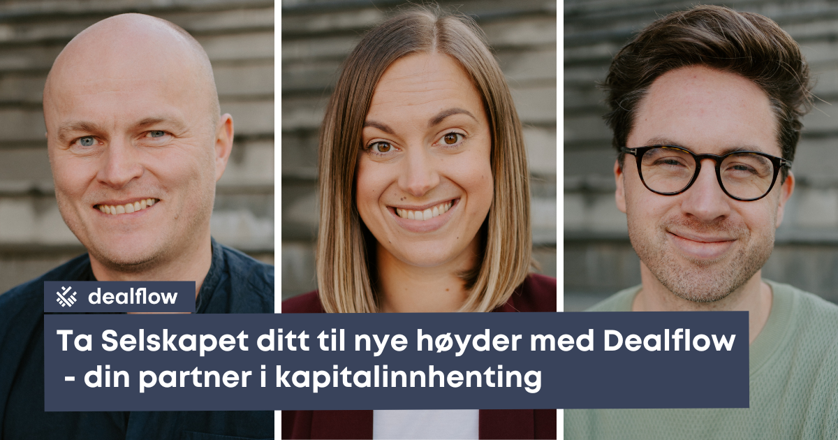 Ta selskapet ditt til nye høyder med Dealflow - din partner i ...
